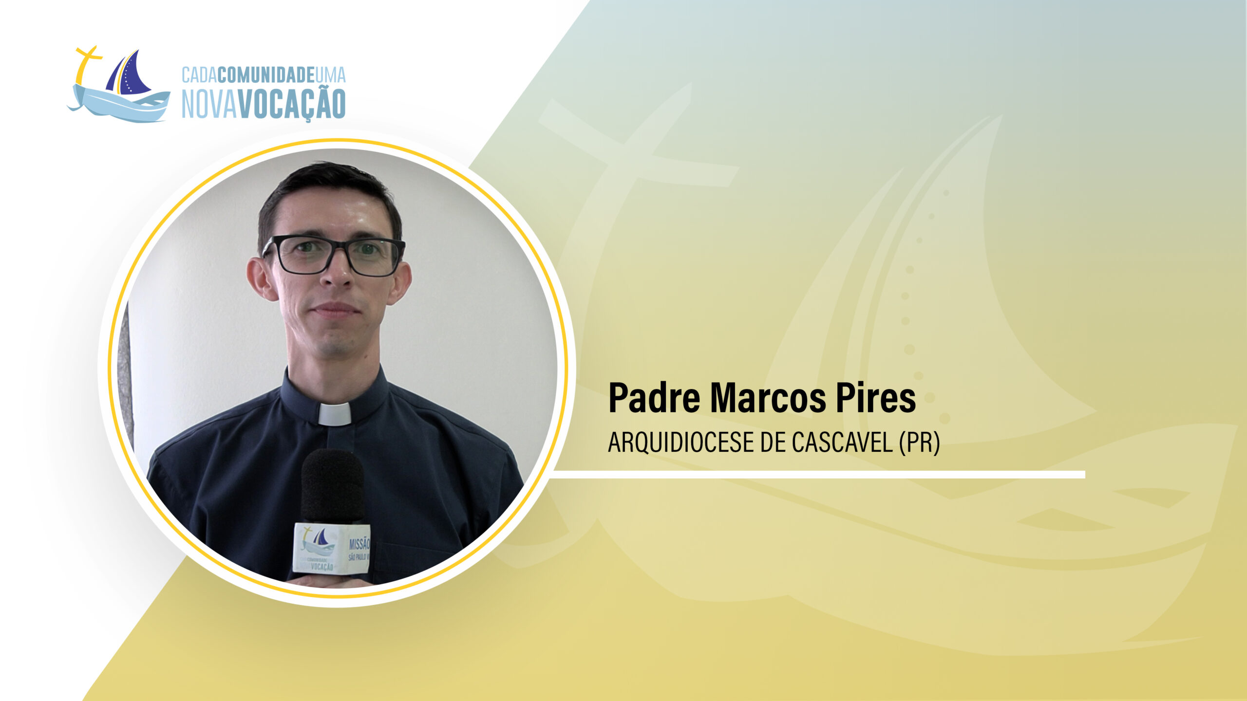 Vocação | Padre Marcos Pires [Libras] – Cada Comunidade Uma Nova Vocação
